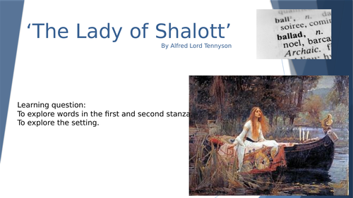 'The Lady of Shalott' | Teaching Resources