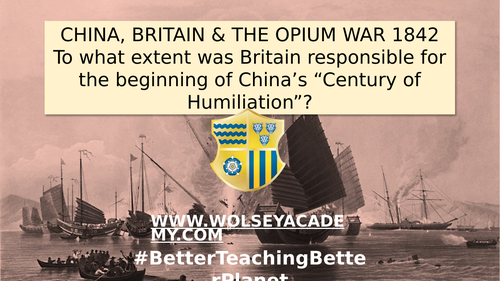 China, Britain and the Opium War 1842 | Teaching Resources