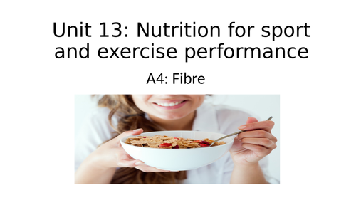 Unit 13 - Nutrition Bundle - BTEC L3 Sport & Exercise Science ...