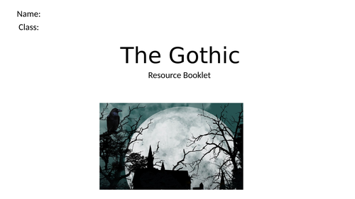 The Gothic - 20 complete lessons, fully resourced | Teaching Resources