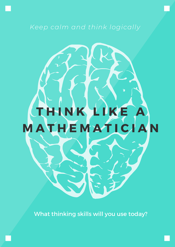 Think like a mathematician - poster | Teaching Resources Think like a mathematician - poster | Teaching Resources