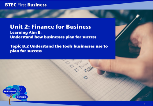 BTEC First Business Unit 2 Finance Topic B2 | Teaching Resources