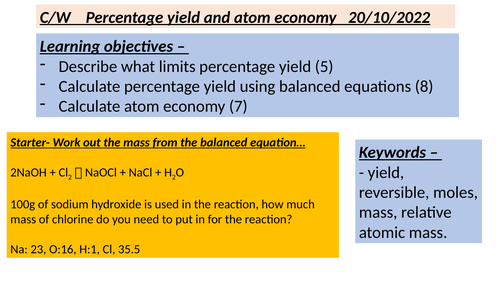 Atom economy and percentage yield A LEVEL | Teaching Resources