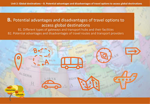BTEC L3 Travel + Tourism: Unit 2 Global Destinations Topic B1+2 ...