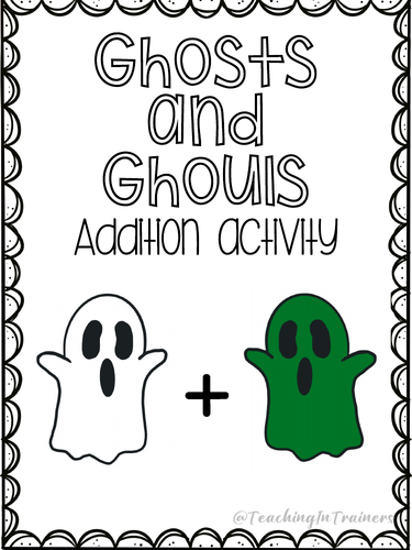 Ghosts and Ghouls Addition Mats | Teaching Resources