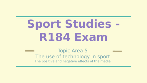 OCR Sport Studies R184 (EXAM) Topic Area 5 Powerpoints (NEW SPEC 2022 ...