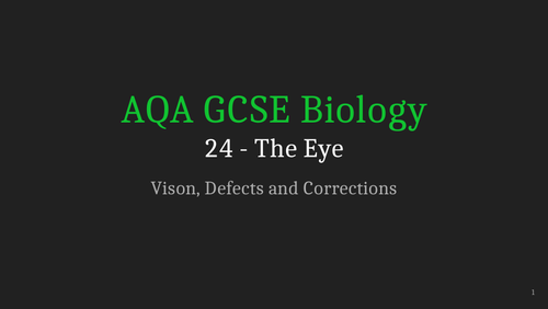 AQA GCSE Biology Lecture 24 - The Eye | Teaching Resources