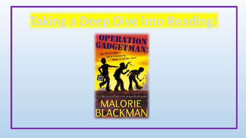 'Operation Gadgetman' Chapter 1 - 5 Reading Comprehension PowerPoint ...