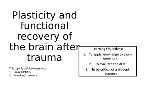 Brain Plasticity and Functional recovery AQA Psychology | Teaching ...