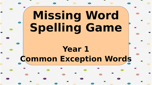 Year 1 Common Exception Missing Words Game | Teaching Resources