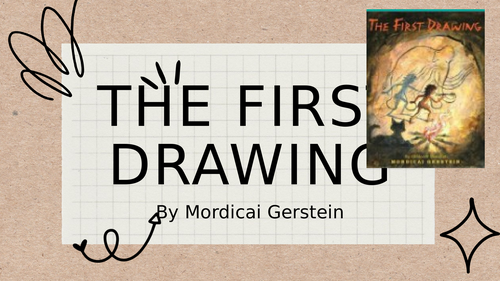 The First Drawing by Mordicai Gerstein English Sequence | Teaching ...