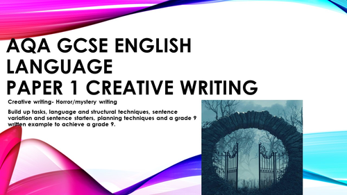 GCSE English Paper 1 Creative writing Horror Mystery achieve a grade 9 ...