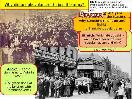 First World War Recruitment Why did people volunteer to join the army ...