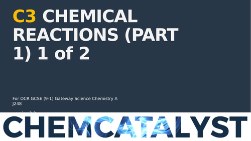 OCR GCSE - Chemical Symbols & Formulae, Equations and the Mole - C3 ...