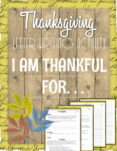 Middle School English ELA Thanksgiving Activity: “Thankful” Letter ...