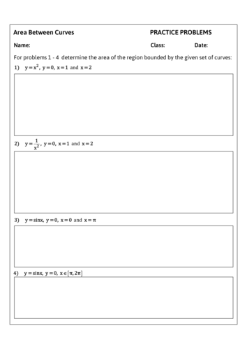Calculus AREA BETWEEN CURVES Practice - 22 Problems + detailed typed ... Calculus AREA BETWEEN CURVES Practice - 22 Problems + detailed typed ...