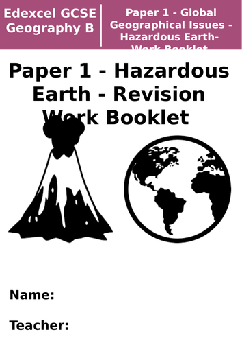 GCSE Geography Edexcel B Paper 1 Revision Booklet Hazardous Earth ...
