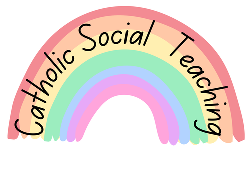 Catholic Social Teaching Display | Teaching Resources Catholic Social Teaching Display | Teaching Resources