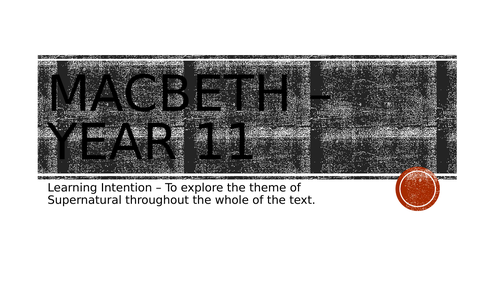 Macbeth - Year 11 revision | Teaching Resources