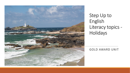 AQA Step Up to English: Component 1 HOLIDAYS Unit | Teaching Resources