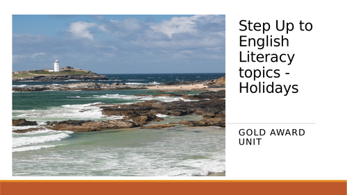 AQA Step Up to English: Component 1 HOLIDAYS Unit | Teaching Resources