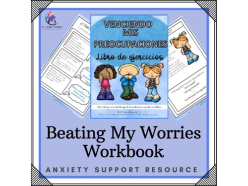SPANISH VERSION Beating My Worries Workbook - Anxiety, Confidence ...