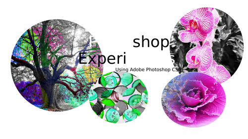 Photoshop Experimentation Guide | Teaching Resources