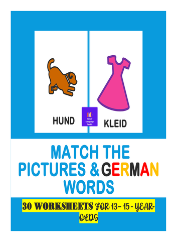 Match The Pictures & German Words | Teaching Resources