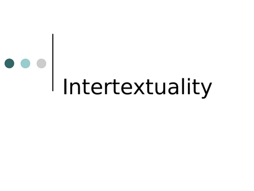 Intertexuality what is it? | Teaching Resources