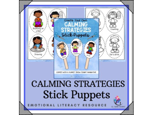 Calming Strategies Stick Puppets - Puppet Show Narrative Activity ...