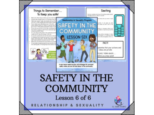 Relationship and Sexuality - Lesson 6 of 6 - Safety in the Community ...