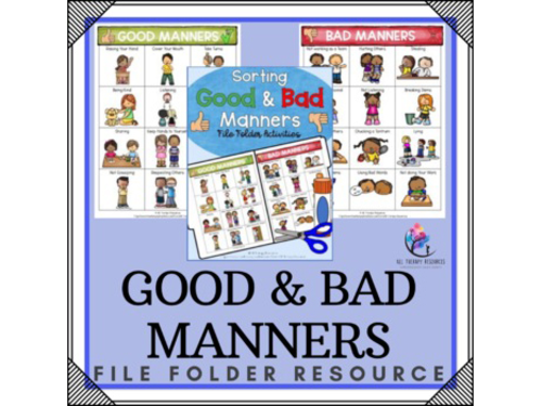 GOOD & BAD MANNERS FILE FOLDER | Counseling Activity | Character ...