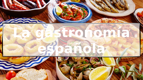 A Level Spanish - La gastronomía española | Teaching Resources