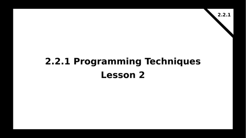 OCR ALevel Computer Science 2.2.1 Lessons | Teaching Resources