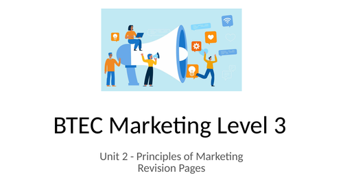 BTEC Marketing L3 Unit 2: Principals of Marketing | Teaching Resources
