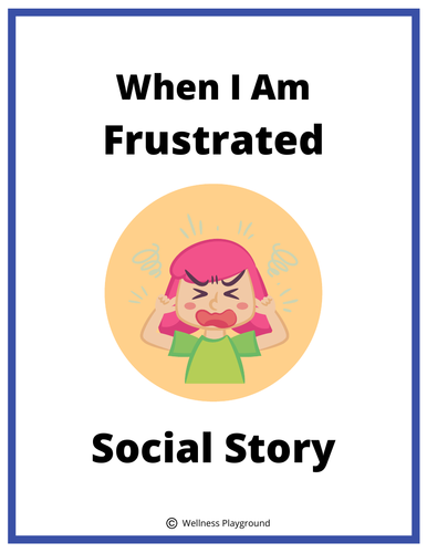 Social Story: When I Am Frustrated | Social Skills Social Story ...