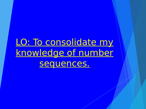 Year 6 Number Sequences Revision/Consolidation Lesson - PowerPoint ...