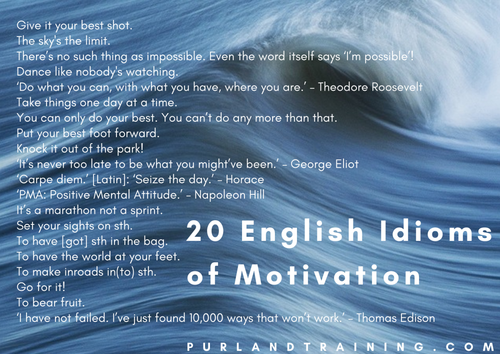 20 Powerful English Idioms of Motivation | Teaching Resources
