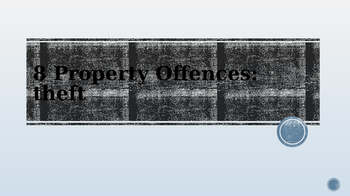 AQA A LEVEL LAW THEFT | Teaching Resources
