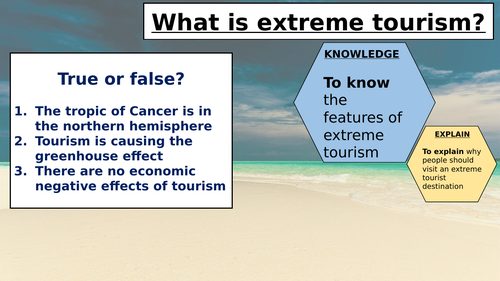 Dark tourism and extreme tourism (2 lessons) | Teaching Resources