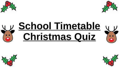 School Timetable Christmas Quiz | Teaching Resources