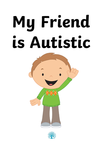 My Friend is Autistic | Teaching Resources