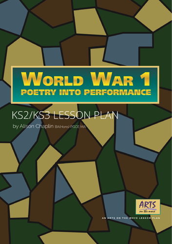 WW1 Poetry Into Performance Drama Unit and Lesson Plan | Teaching Resources