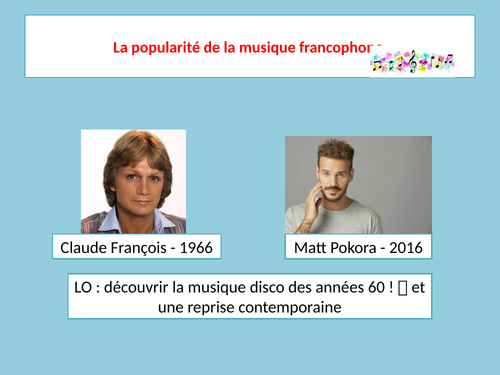 Popularité et dynamisme de la musique francophone | Teaching Resources