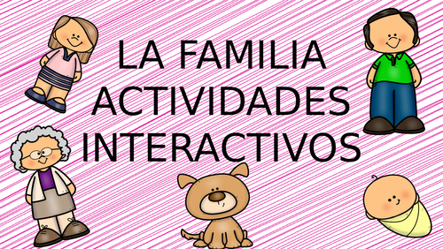 La familia Google Slides Lesson + Interactive Activities (Extended ...
