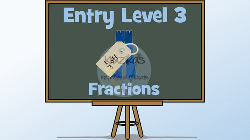 Functional Skills Maths - Entry Level 3 - Fractions - PowerPoint Lesson ...