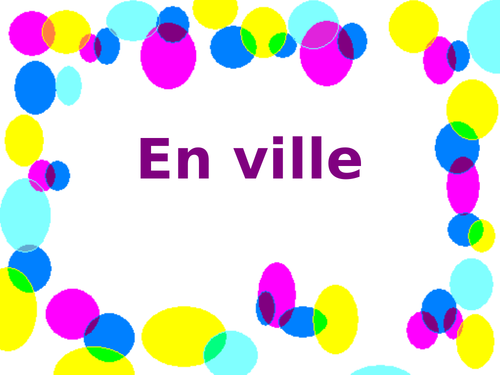 En ville updated with answers | Teaching Resources