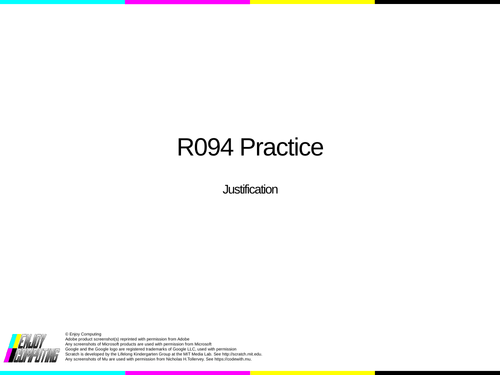 R094 Justification Practice Lesson (Creative iMedia J834) - Version 2 ...