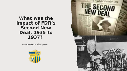 The Second New Deal | FDR & The New Deal – Lesson 3 of 8 | Teaching ...