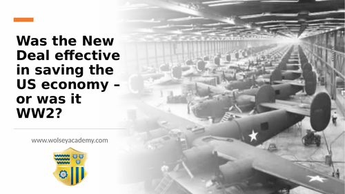 WW2 & The New Deal | FDR & The New Deal – Lesson 5 of 8 | Teaching ...